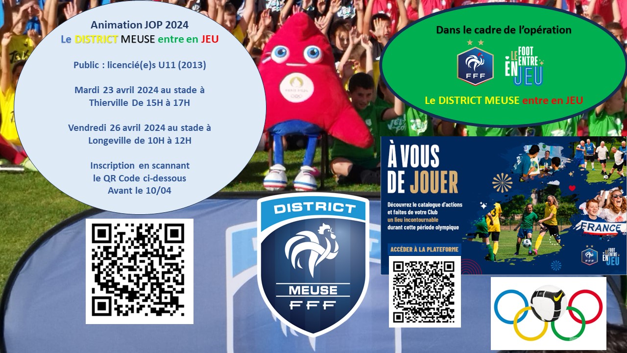 Animation « Le DISTRICT MEUSE entre en Jeu » JOP PARIS 2024 – DISTRICT ...
